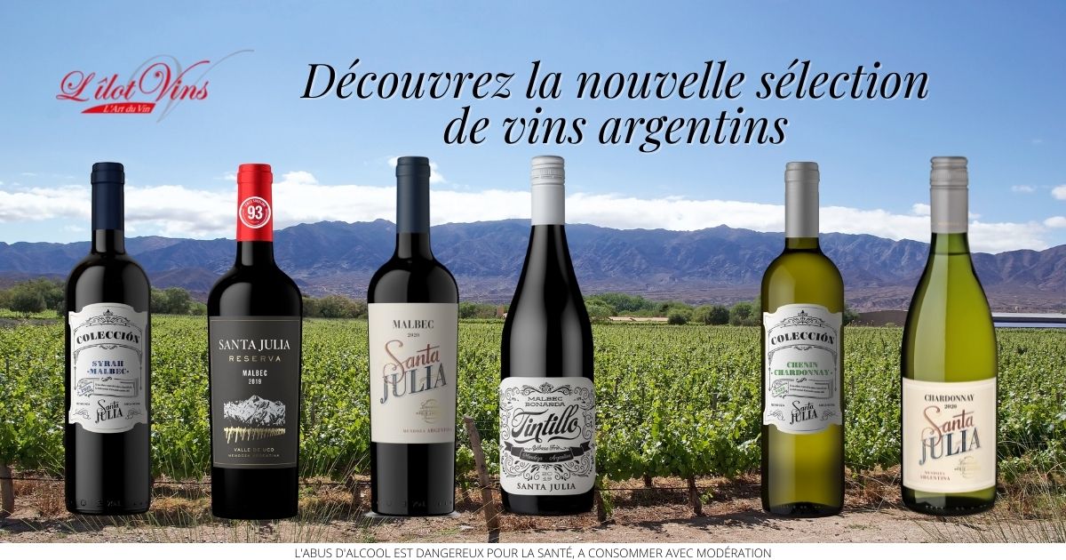 Gamme de vins argentins Santa Julia - L'îlot Vins Martinique