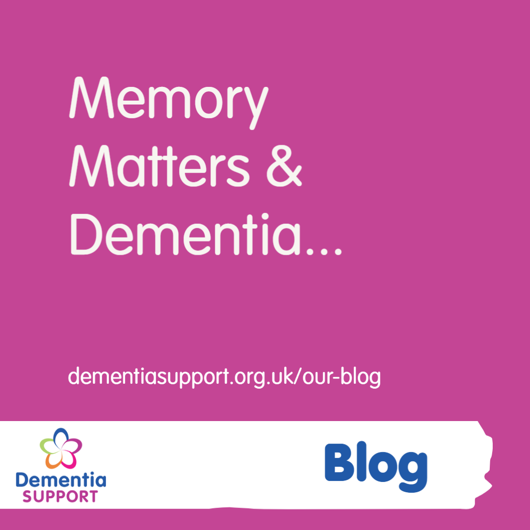 Managing Memory Matters | Dementia Support