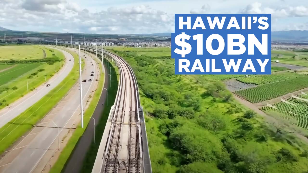 Hawaii's $10BN Railway Nightmare
